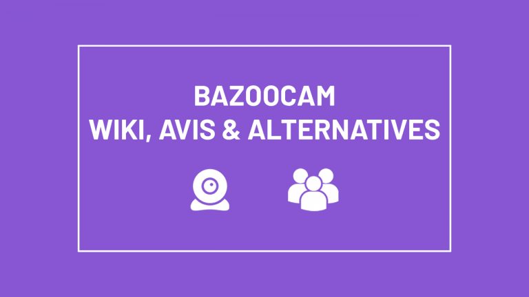 Bazoocam Wiki : Fiche Technique, Avis, Informations & Alternatives ...