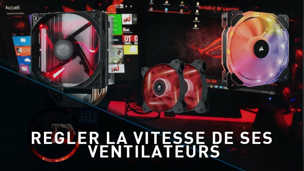 Comment Régler La Vitesse De Ses Ventilateur Pc Portable Rankiing