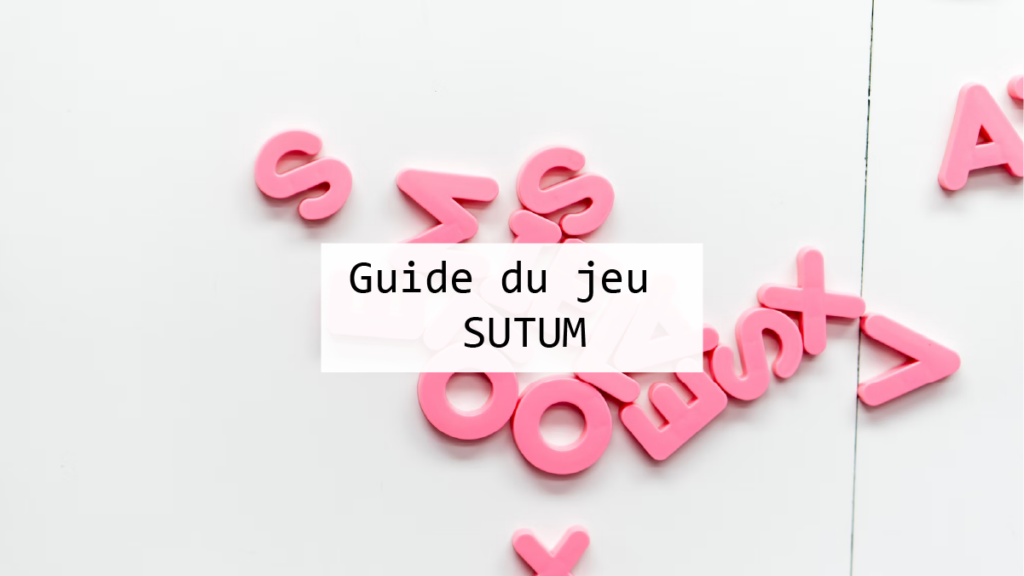 Comment jouer à Sutom : Des astuces et mots pour gagner à tous les ...
