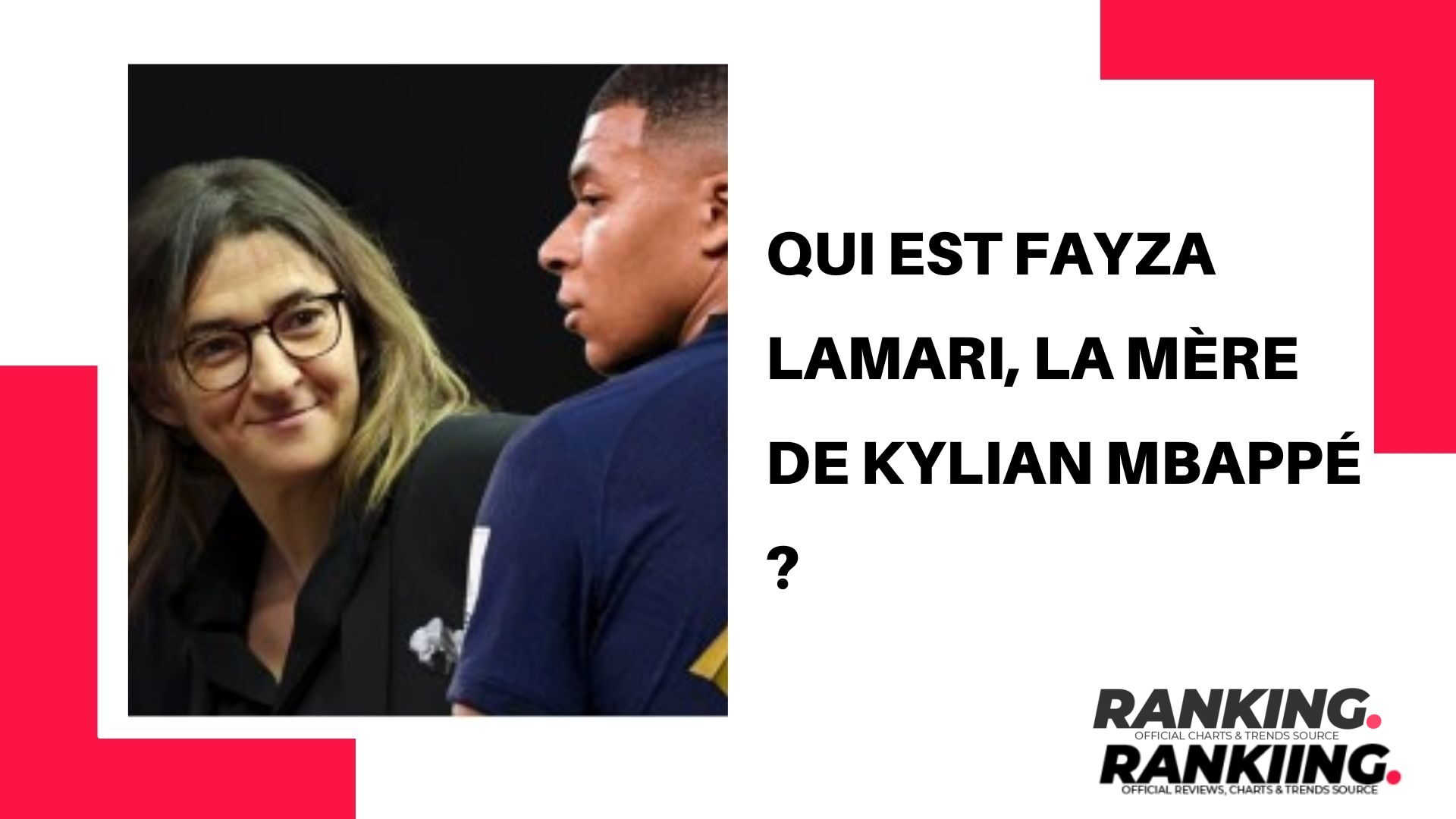 Qui est Fayza Lamari, la mère de Kylian Mbappé ? Découvrez son parcours ...